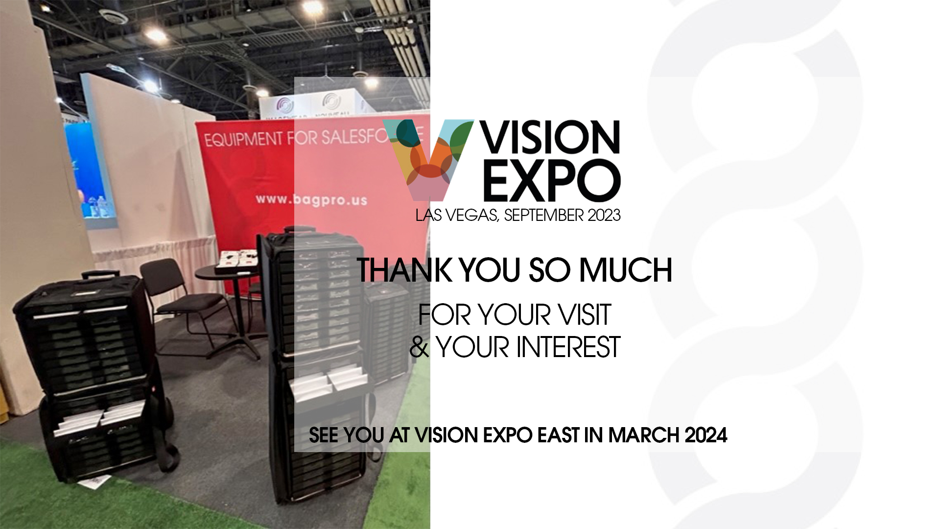 Show - Vision Expo West 2023 - Bag PRO - Designer & manufacturer of ...
